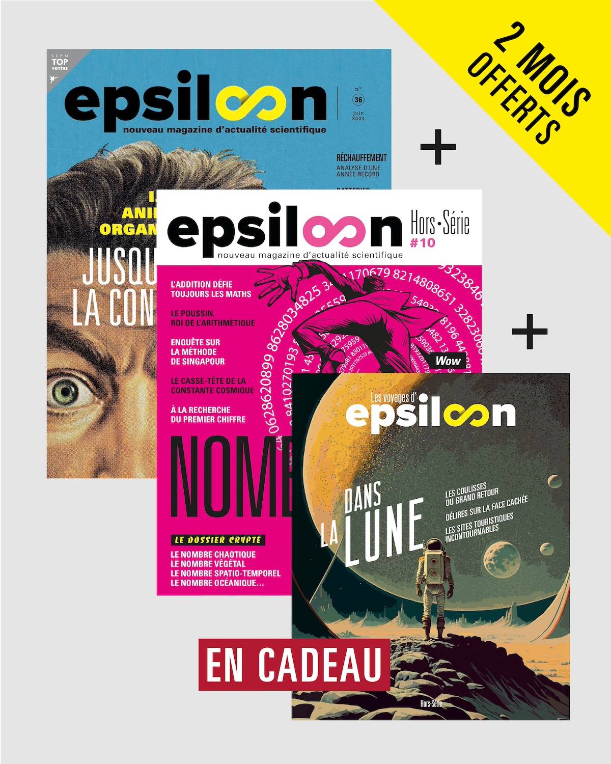 Offres d'abonnement au magazine Epsiloon et à ses hors-séries